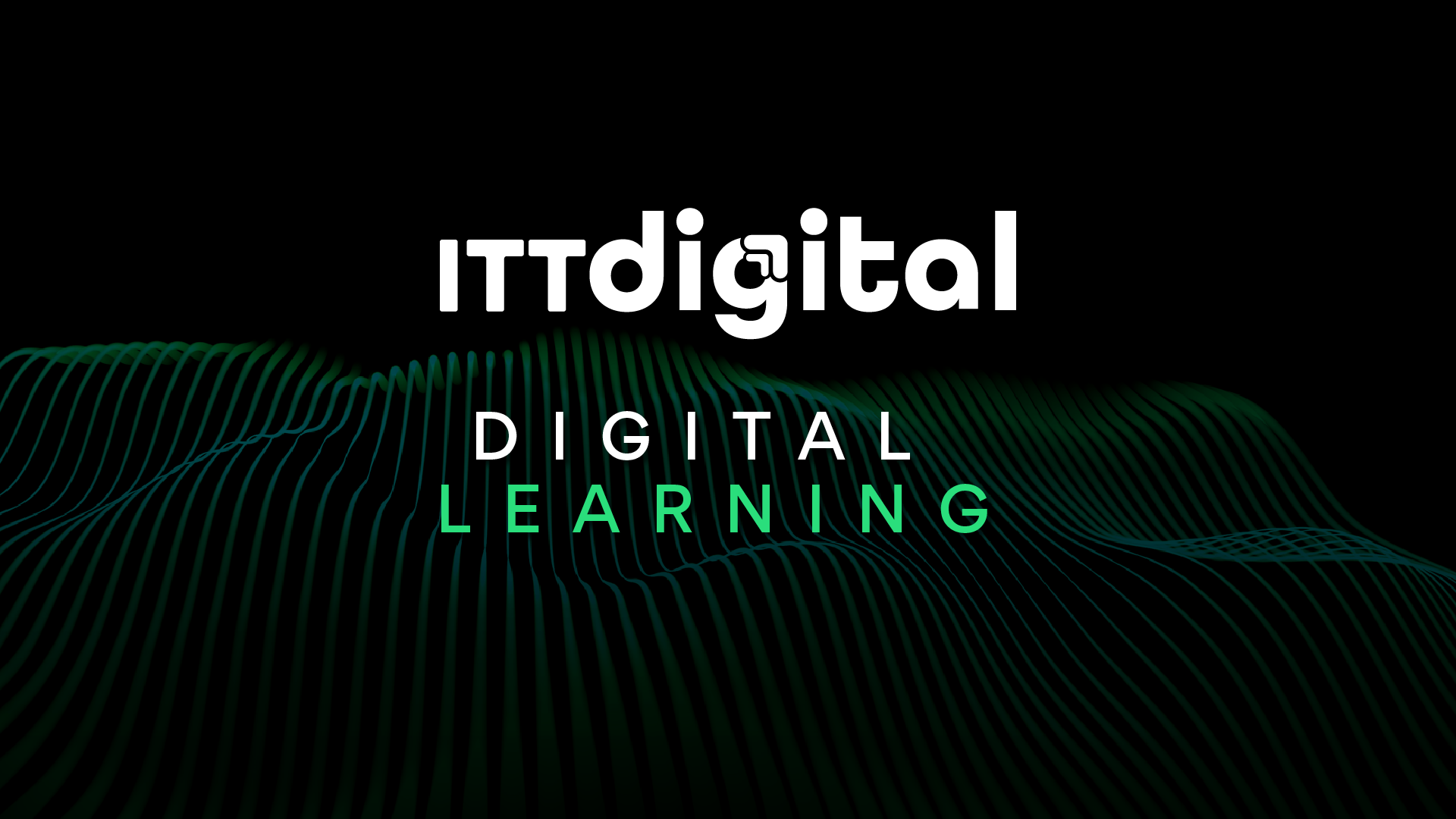 Digital Learning | ITTDigital