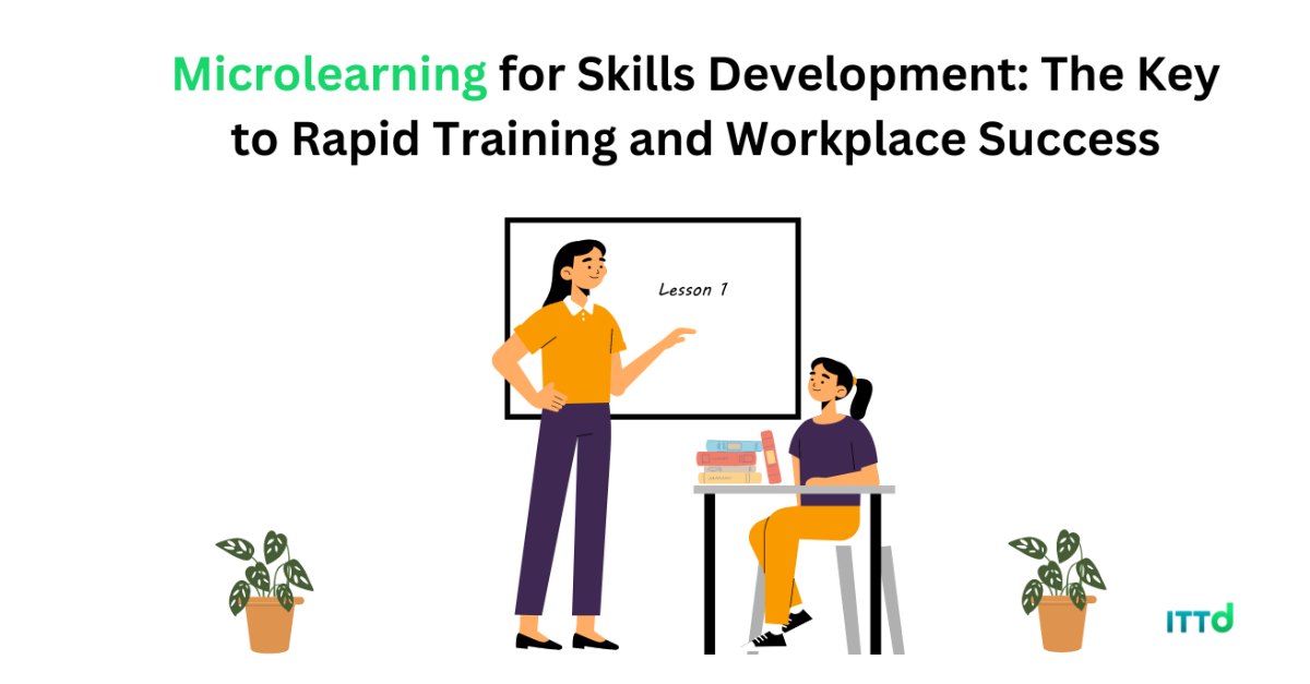 Microlearning for Skills Development | ITTDigital